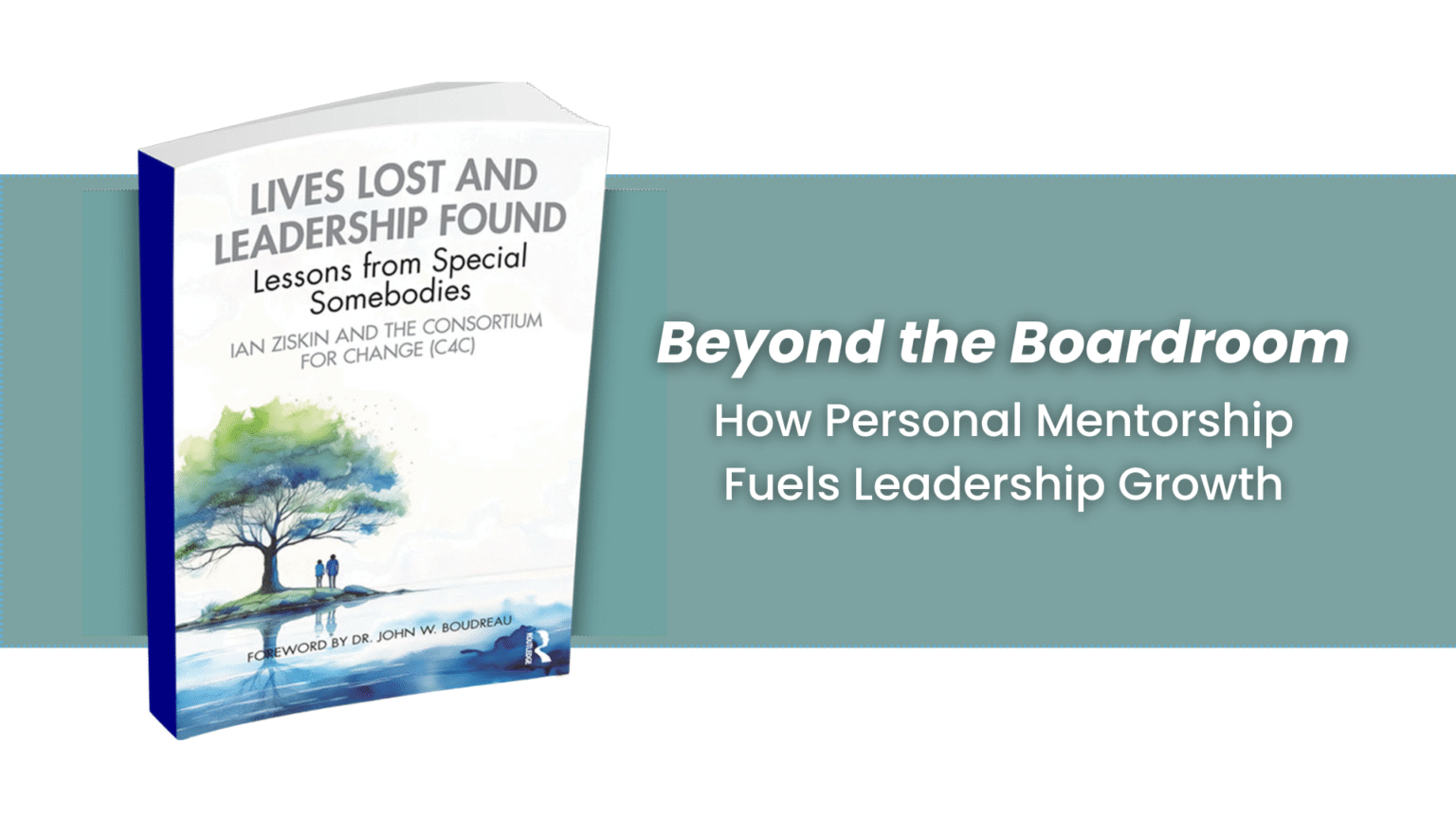 Beyond the Boardroom: How Personal Mentorship Fuels Leadership Growth ...